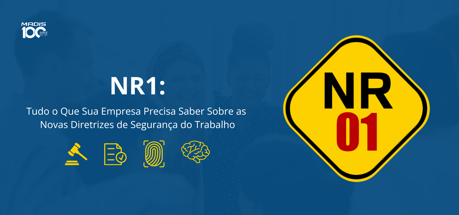 NR1: Segurança do Trabalho e Gestão de Riscos Ocupacionais | Madis